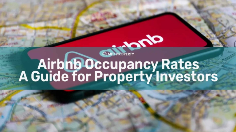 Airbnb Occupancy Rates: A Guide for Property Investors - MET Property