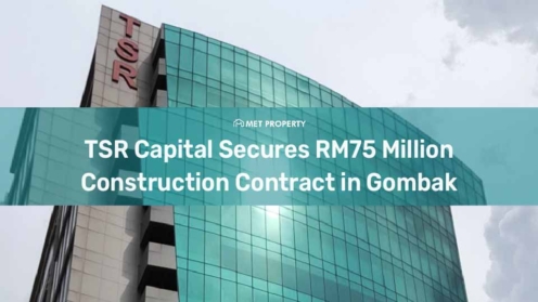 TSR Capital Secures RM75 Million Construction Contract in Gombak - MET ...