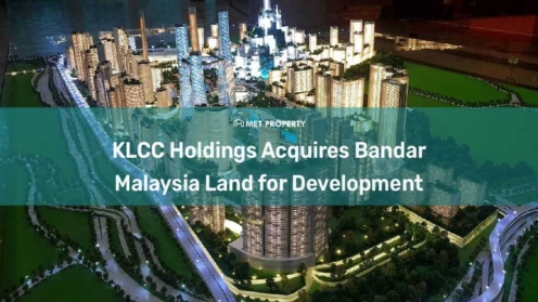 KLCC Holdings Acquires Bandar Malaysia Land for Development - MET Property