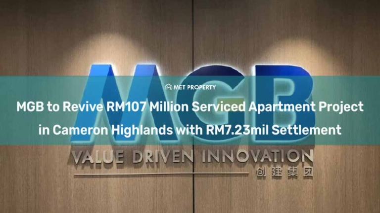 MGB to Revive RM107 Million Serviced Apartment Project in Cameron Highlands with RM7.23 Mil ...